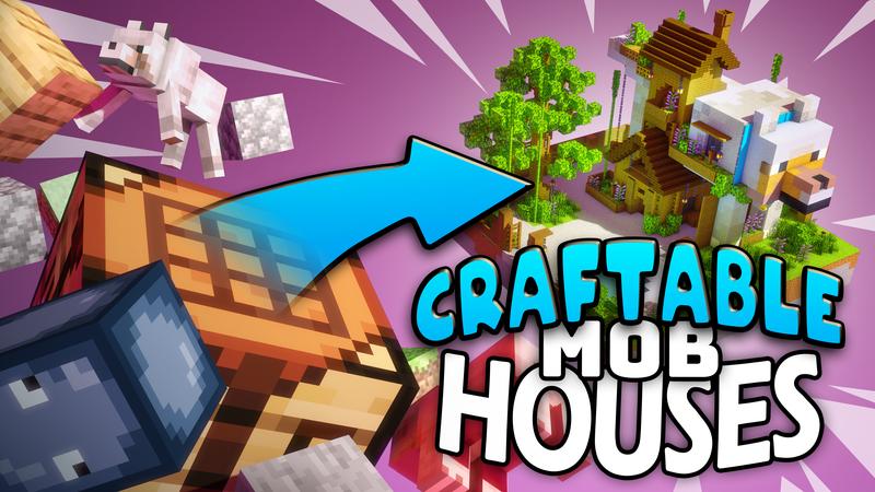 Craftable Mob Houses by Cubed Creations (Minecraft Marketplace Map ...