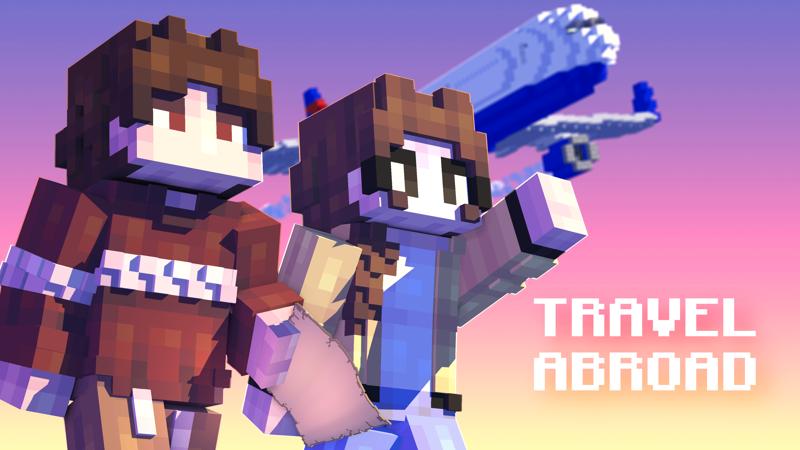 Travel Abroad in Minecraft Marketplace | Minecraft